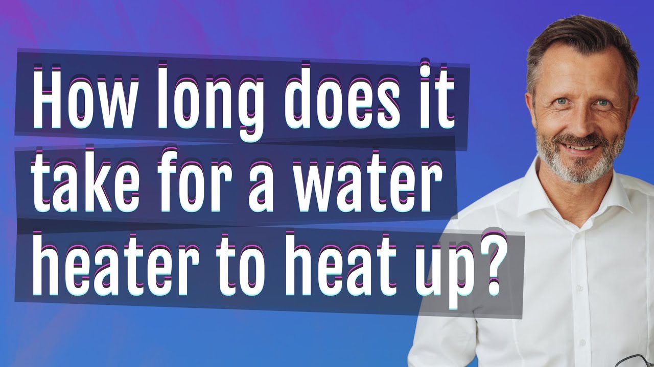 How Long Does Geyser Take To Heat Up – The Dizaldo Blog!