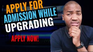 How To Apply At University While Upgrading – The Dizaldo Blog!