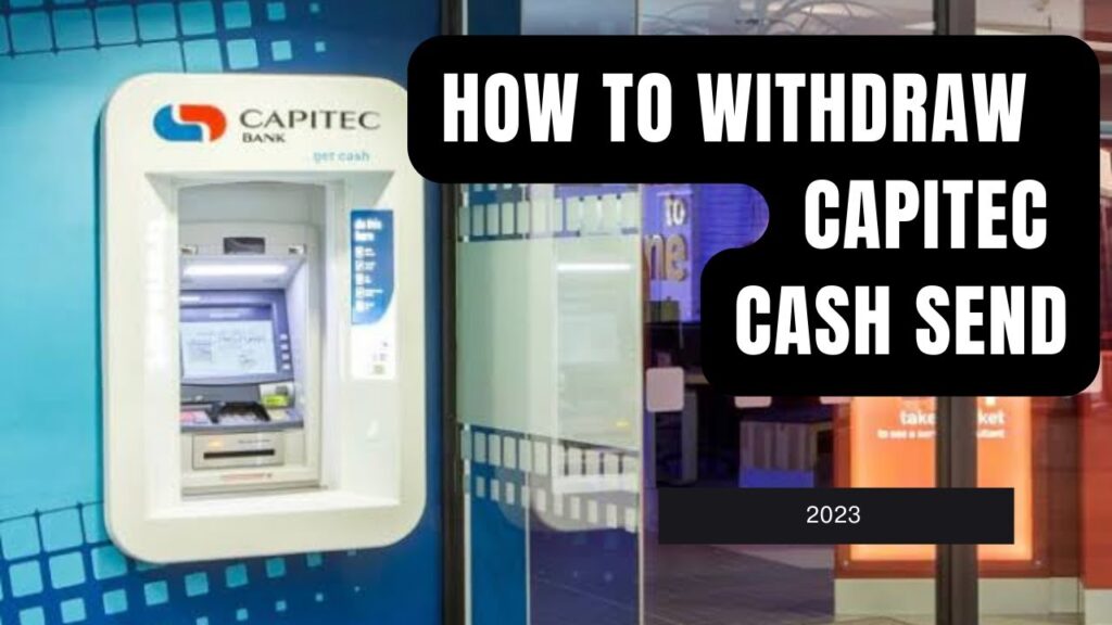 How To Collect Cash Send From Capitec Atm – The Dizaldo Blog!