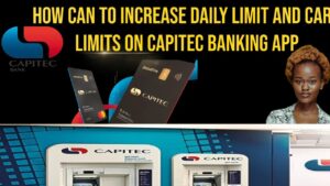 How To Increase Daily Limit On Capitec Without App – The Dizaldo Blog!