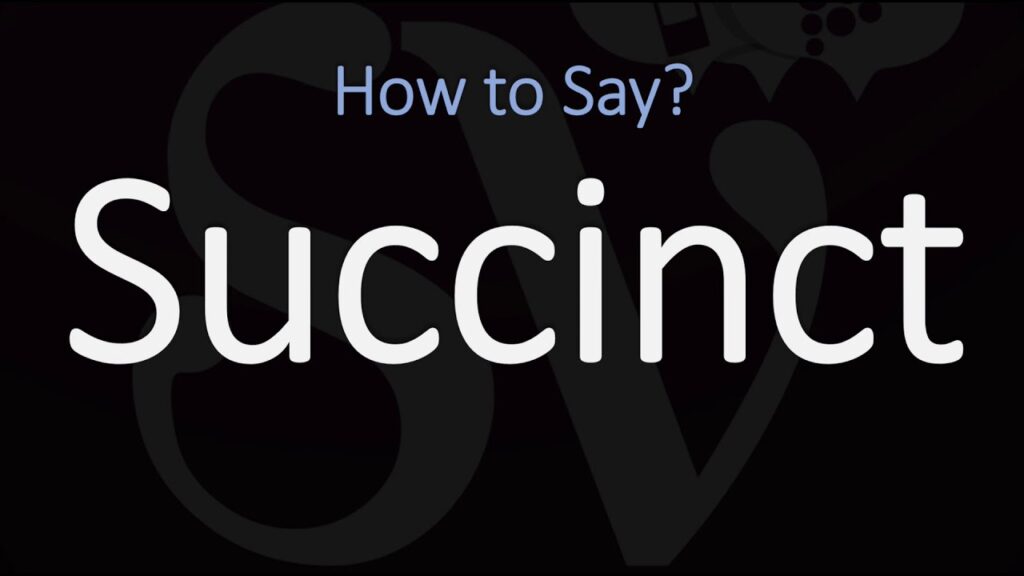 How To Pronounce Succinct – The Dizaldo Blog!