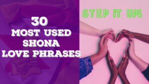 How To Say I Love You In Shona – The Dizaldo Blog!