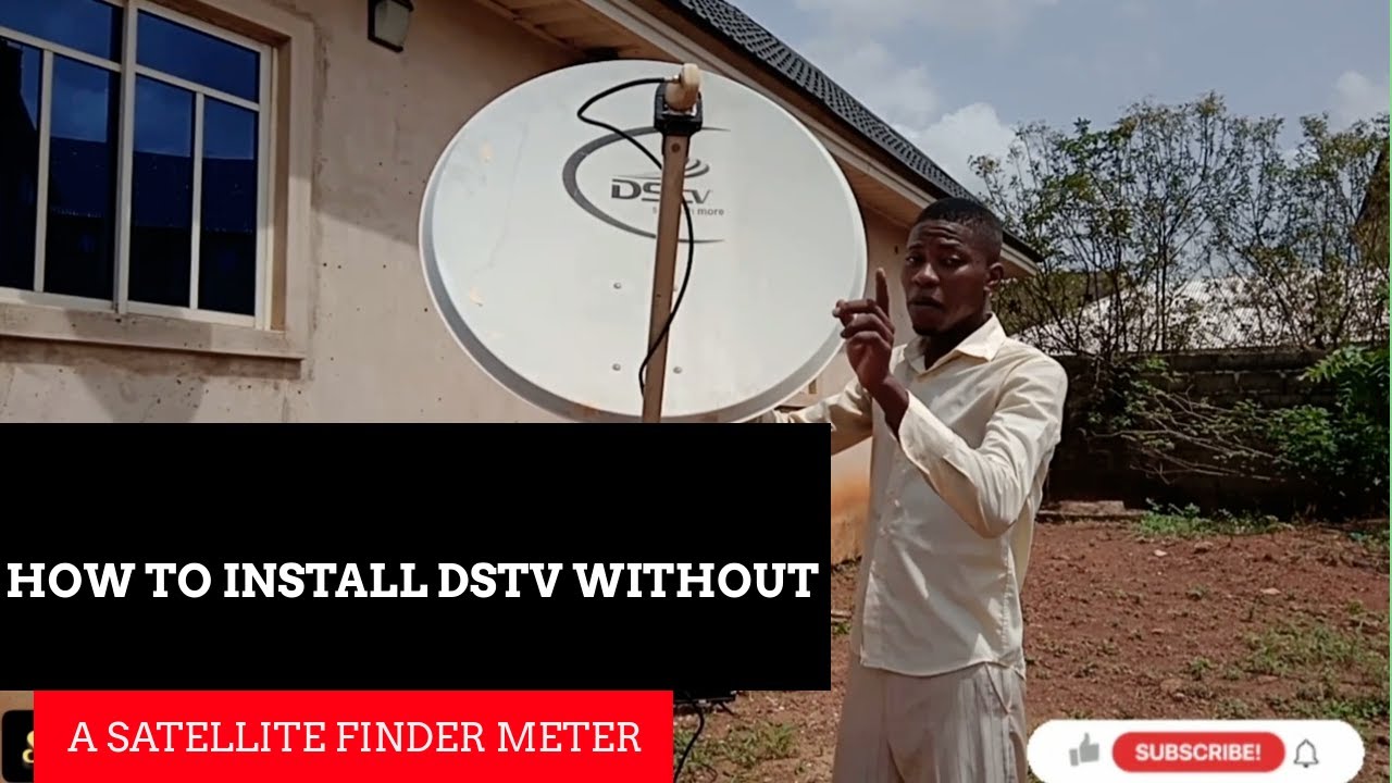 How To Set Dstv Signal – The Dizaldo Blog!