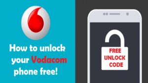 How To Unlock A Vodacom Network Locked Phone – The Dizaldo Blog!
